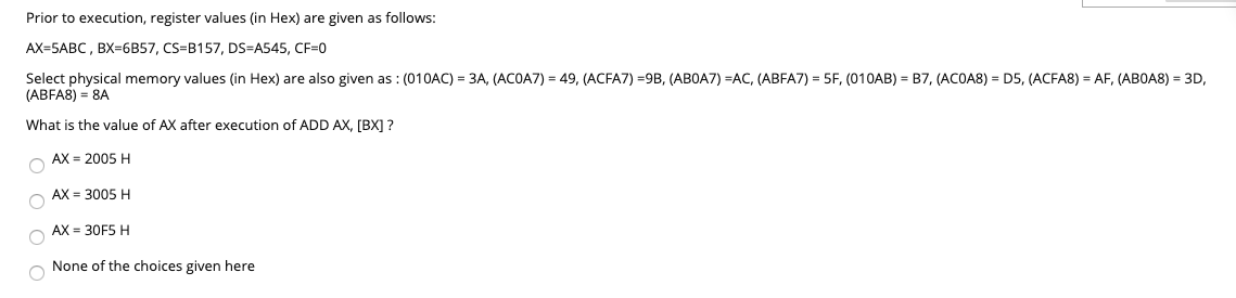 Solved Prior to execution, register values in Hex) are given | Chegg.com