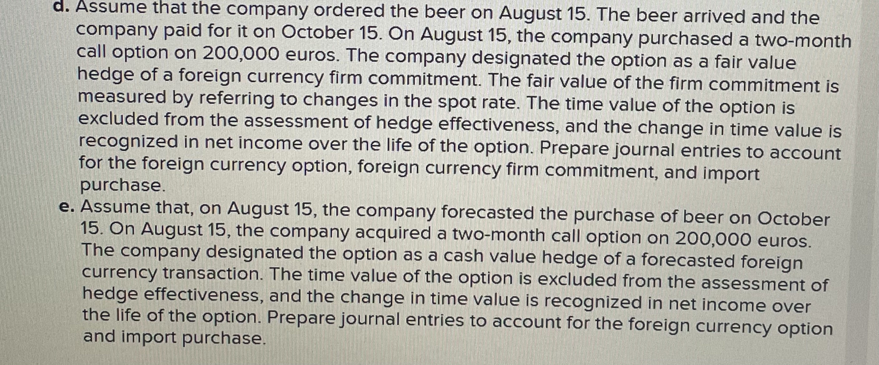 Pacifico Company, a U.S.-based importer of beer and | Chegg.com