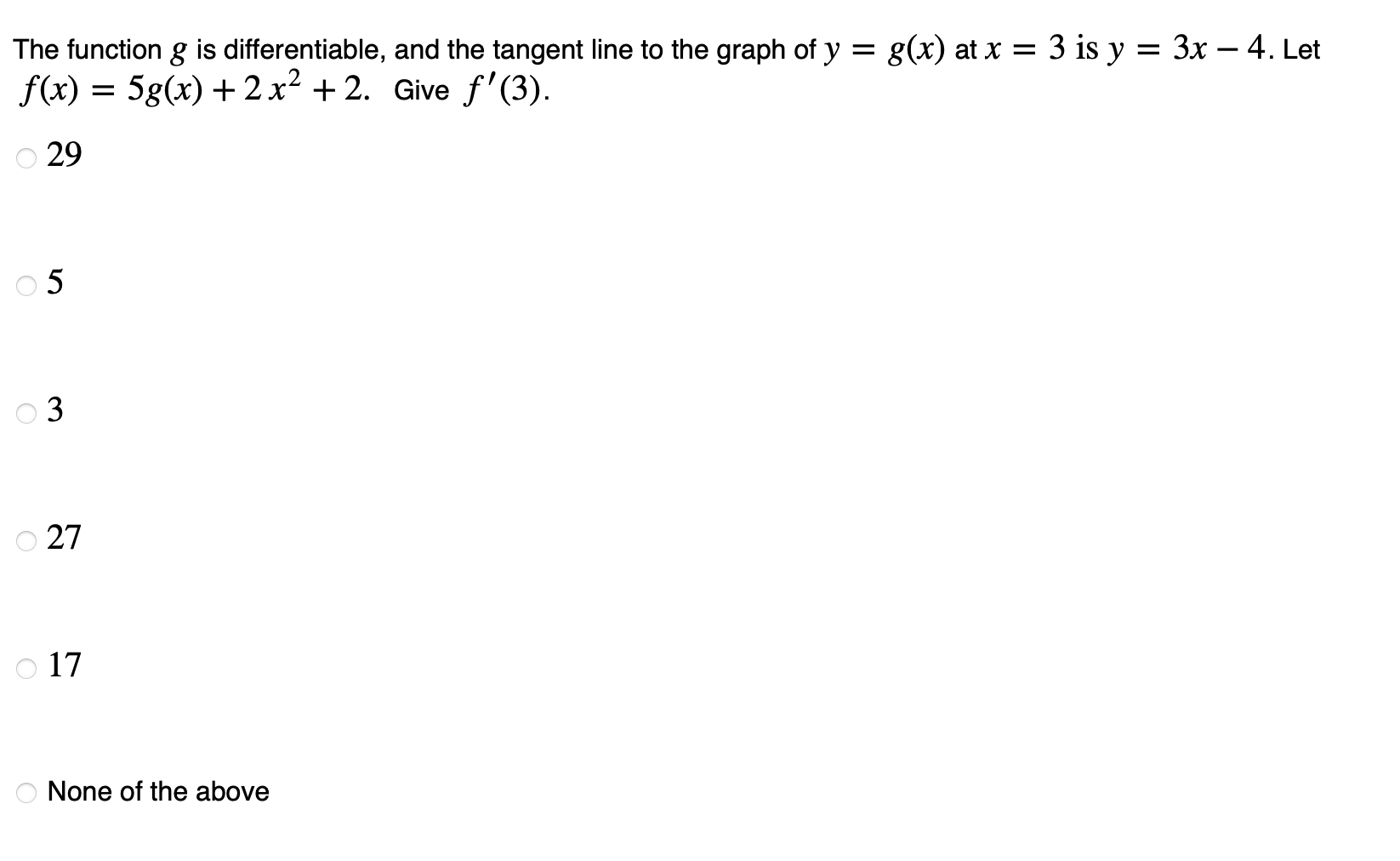 Solved The function g ﻿is differentiable, and the tangent | Chegg.com