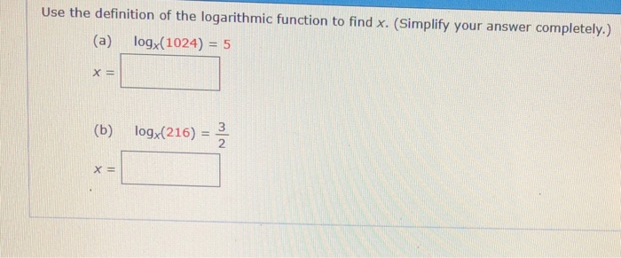 Solved Use the definition of the logarithmic function to | Chegg.com