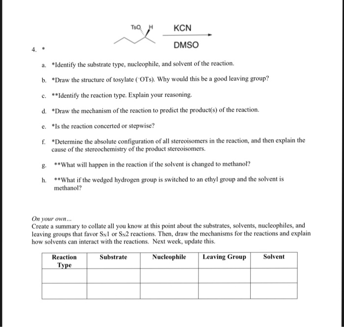 Solved DMSO a. *Identify the substrate type, nucleophile, | Chegg.com