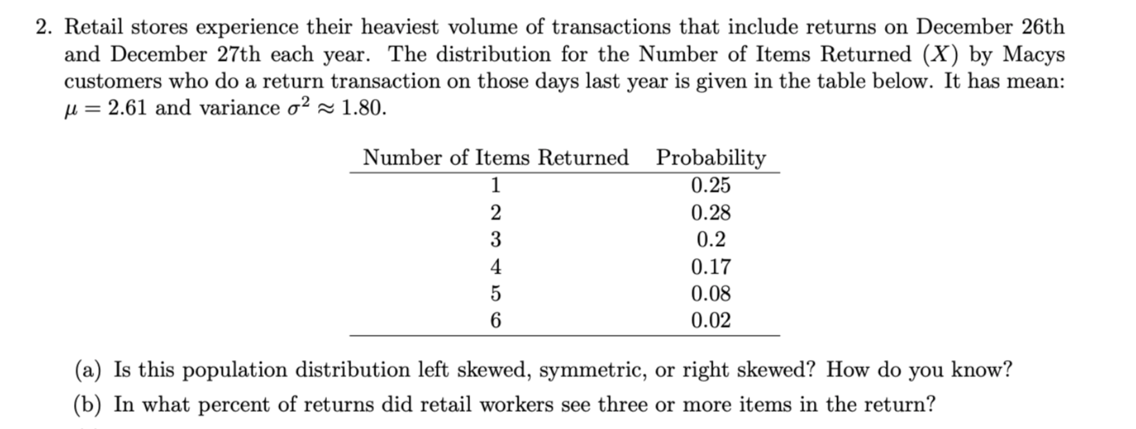 Solved 2. Retail stores experience their heaviest volume of | Chegg.com