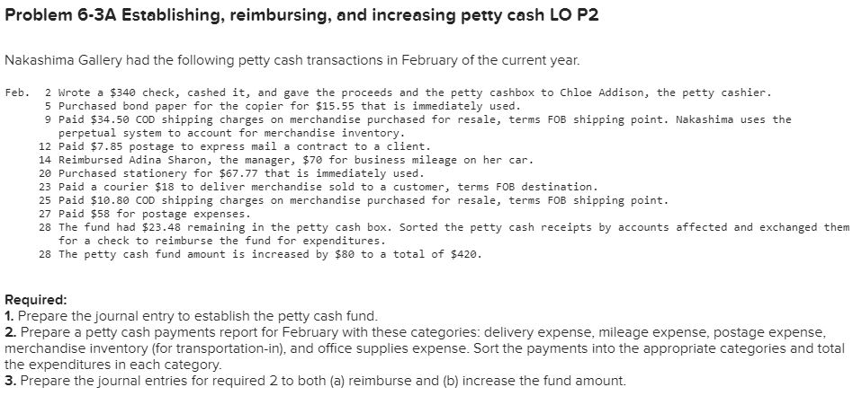 Solved Problem 6-3A Establishing, reimbursing, and | Chegg.com