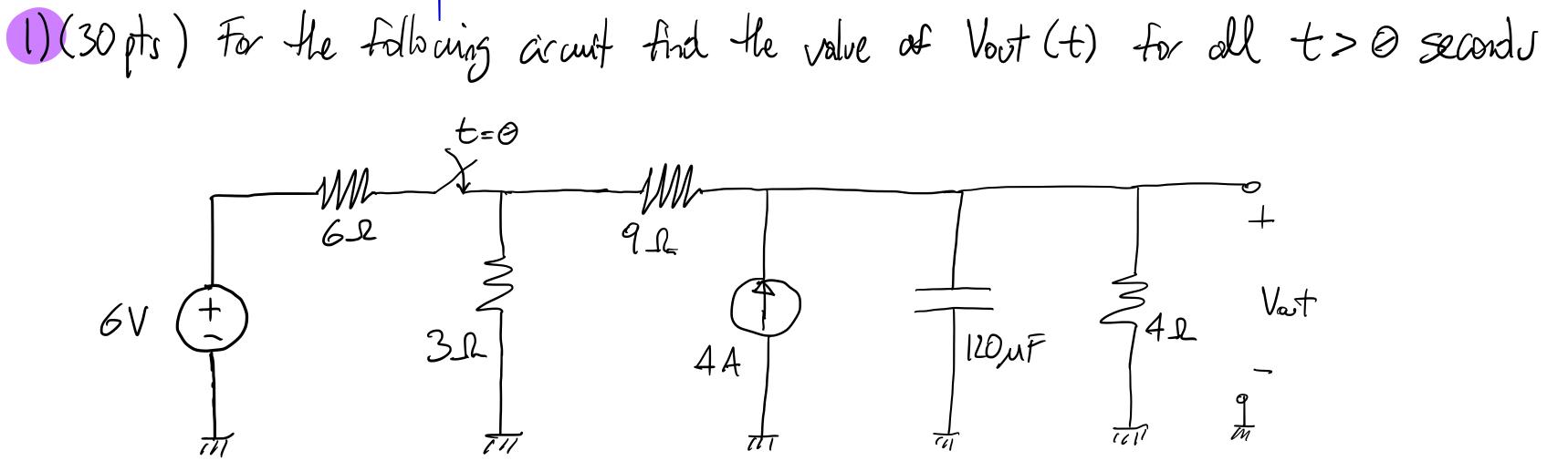 Solved for the following circuit find the value of Vout(t) | Chegg.com