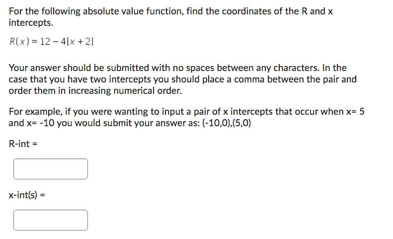 Solved For the following absolute value function, find the | Chegg.com