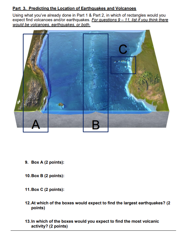 Solved Part 3. Predicting the Location of Earthquakes and | Chegg.com