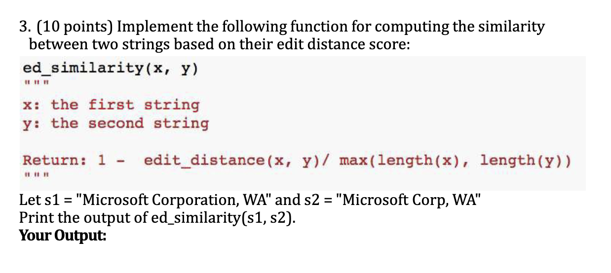 Solved 3. (10 points) Implement the following function for | Chegg.com