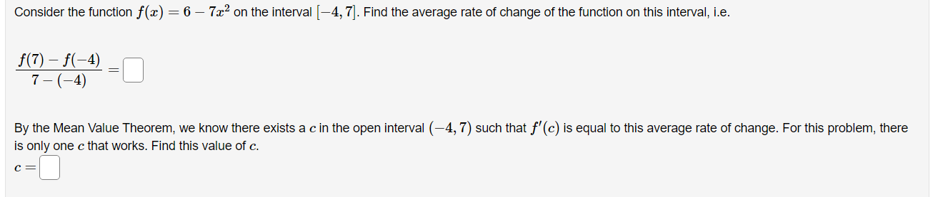 Solved Consider the function f(x)=6−7x2 on the interval | Chegg.com