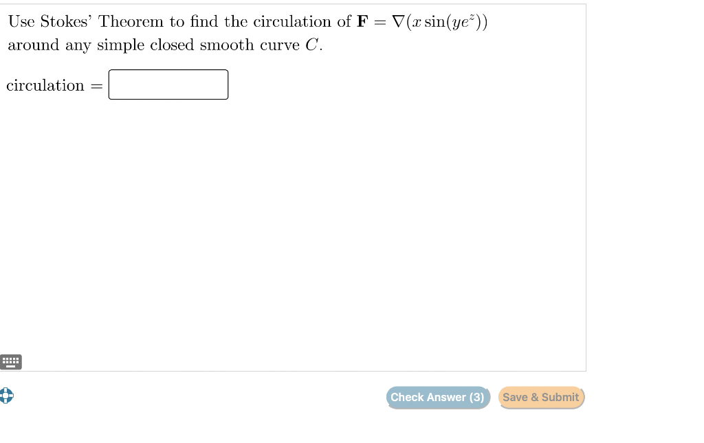 Solved Use Stokes' Theorem to find the circulation of | Chegg.com