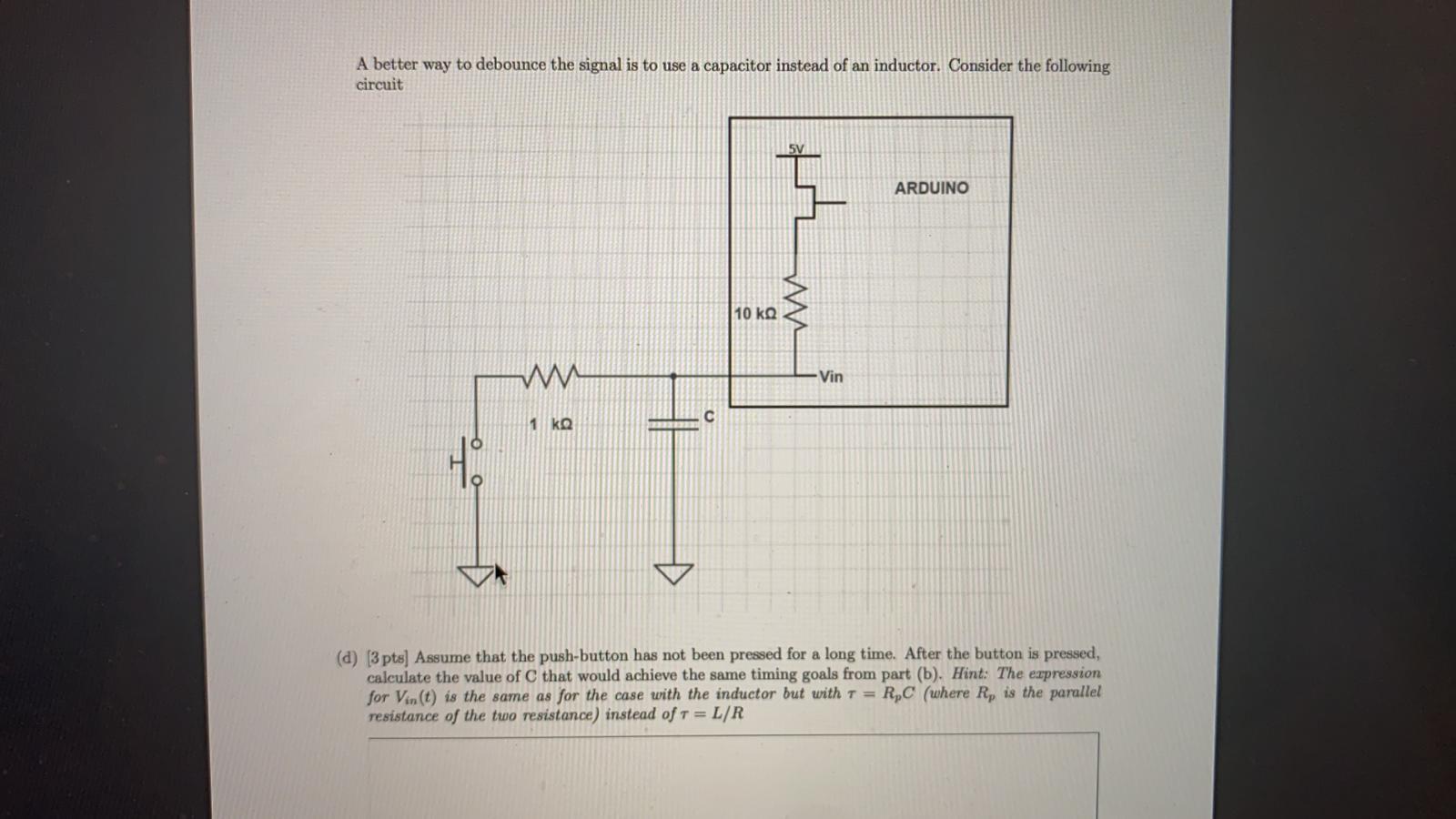 Question 3: Debouncing Push-button With an Inductor | Chegg.com