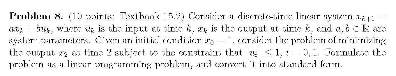 Solved Problem 8. (10 points: Textbook 15.2) Consider a | Chegg.com