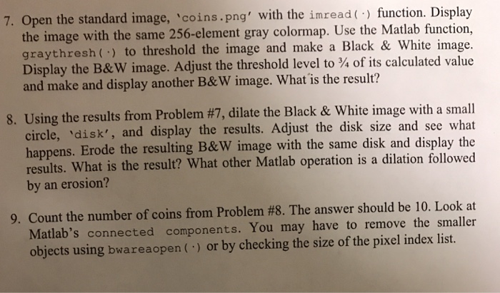 Solved 7. Open the standard image, 'coins.png' with the | Chegg.com