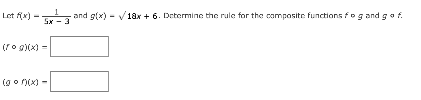 Solved Let f(x)=5x−31 and g(x)=18x+6. Determine the rule for | Chegg.com