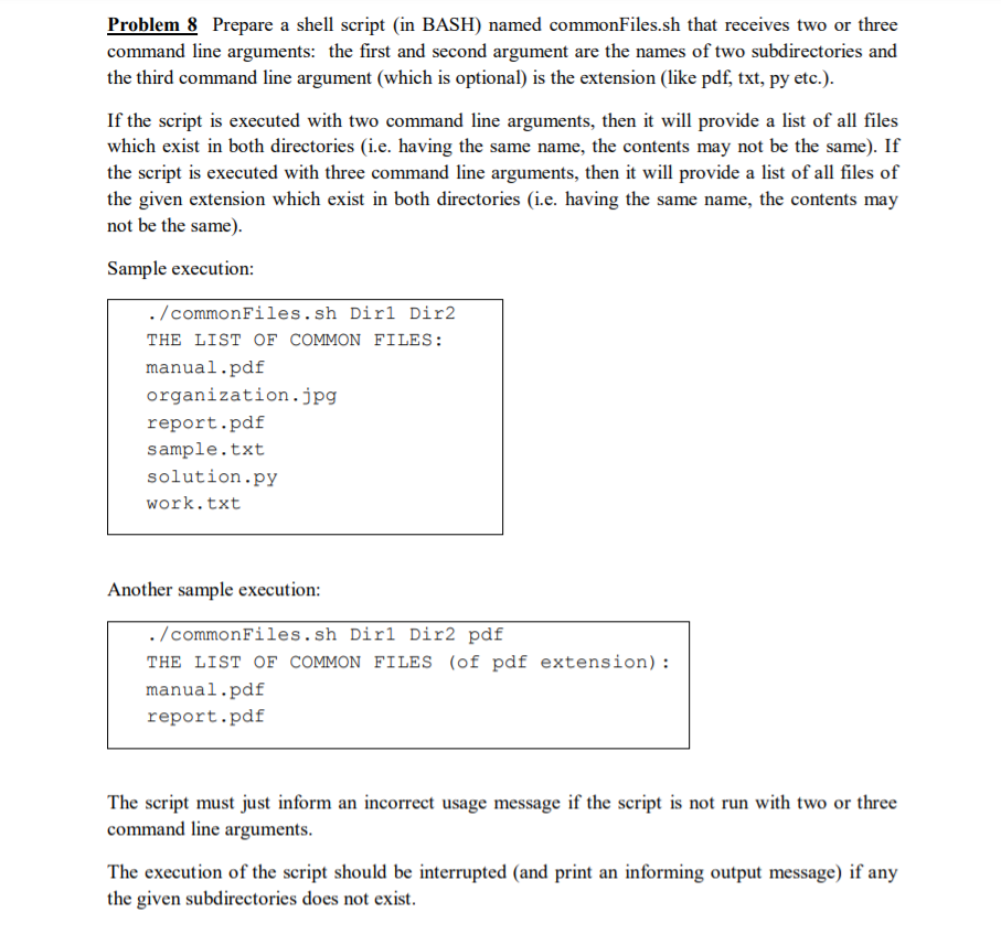 Solved Problem 8 Prepare a shell script (in BASH) named | Chegg.com
