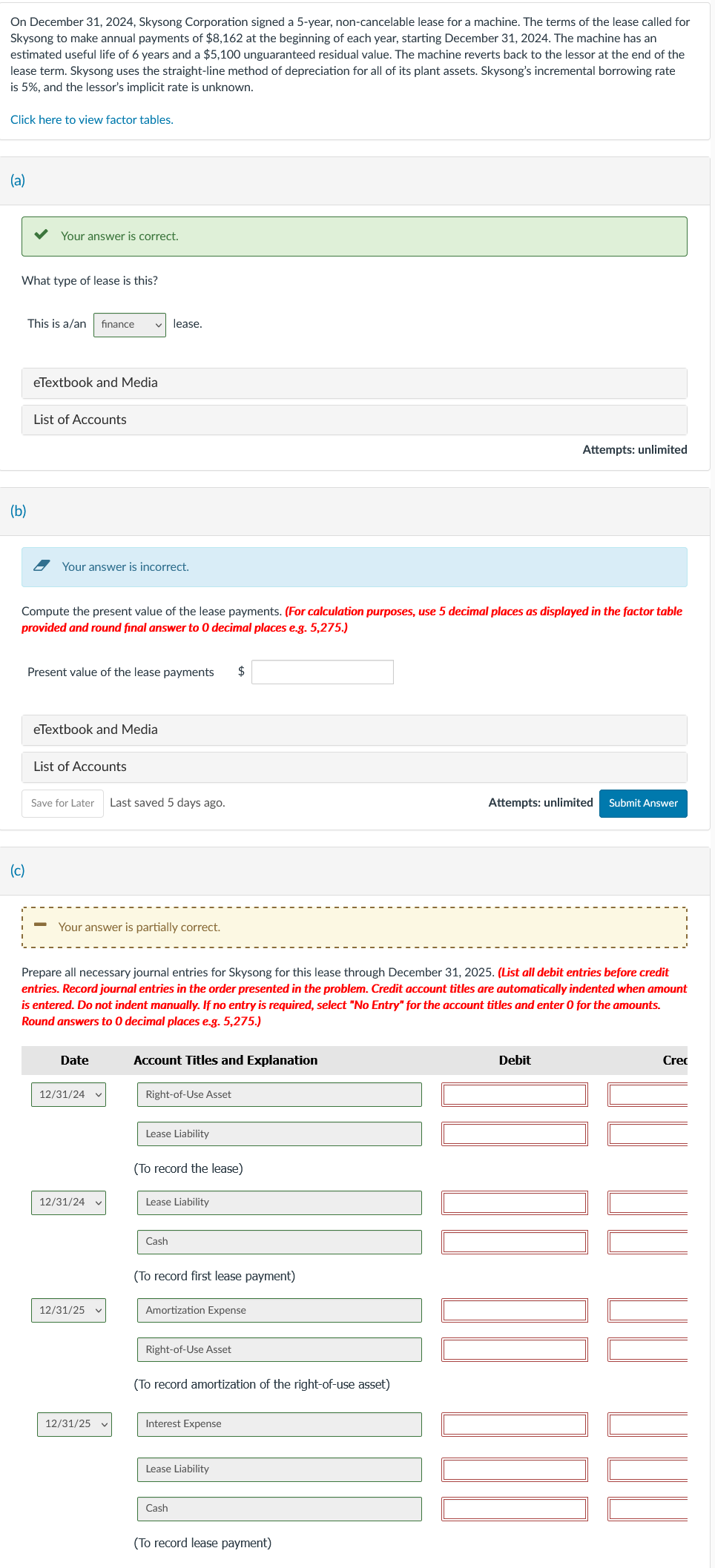 Solved On December 31, 2024, Skysong Corporation signed a | Chegg.com