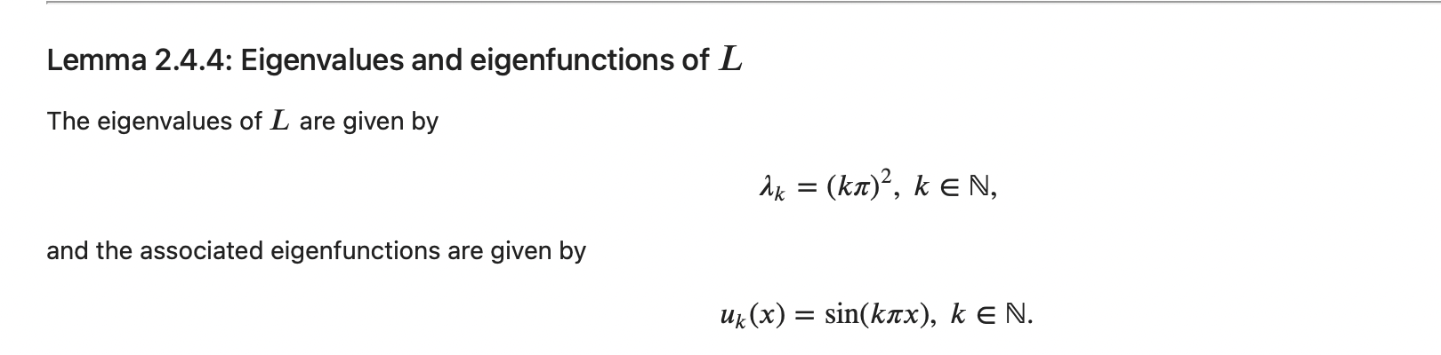 Solved Lemma 2.4.4: Eigenvalues and eigenfunctions of L The | Chegg.com