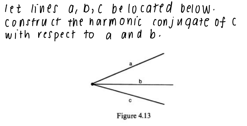 Solved Projective Geometry - ﻿Harmonic Sets. let lines a,b,c | Chegg.com