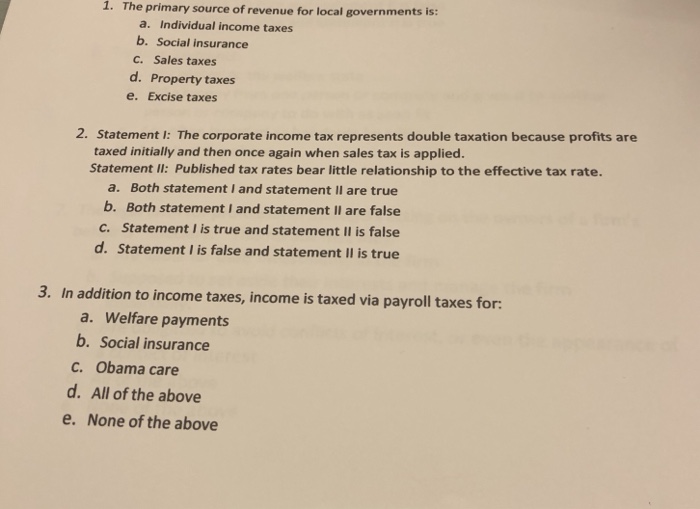 Solved 1. The primary source of revenue for local | Chegg.com