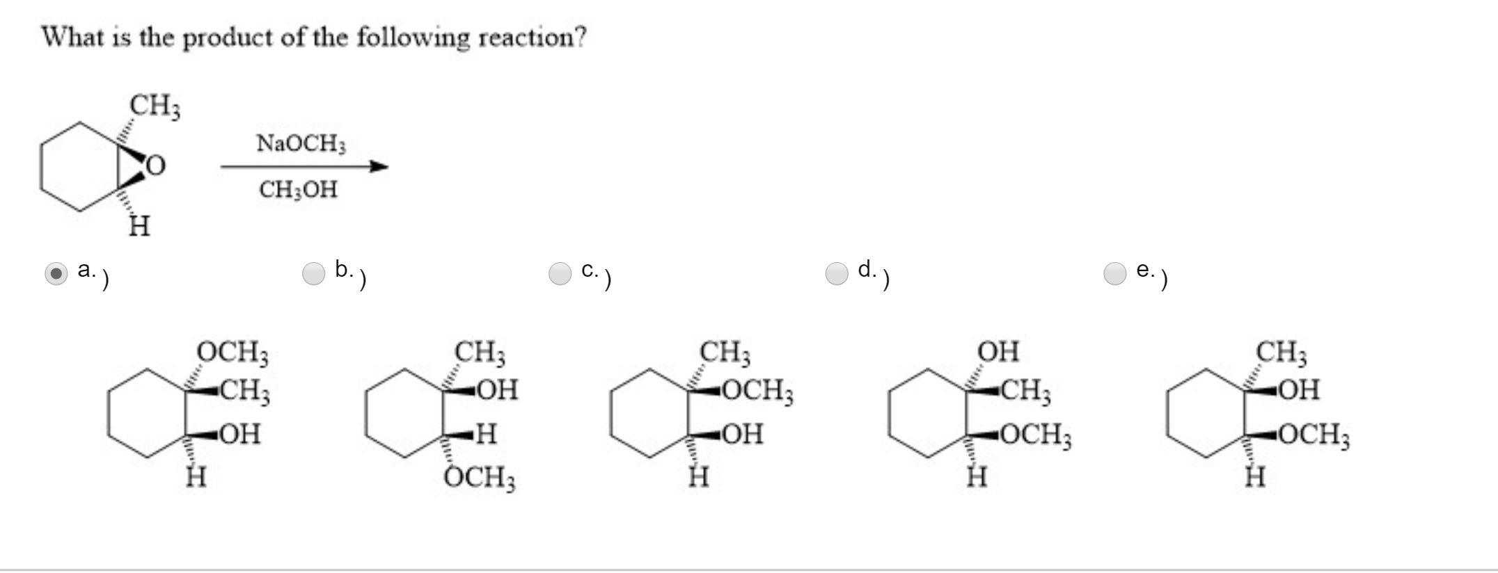 Solved What is the product of the following reaction? NaOCH; | Chegg.com