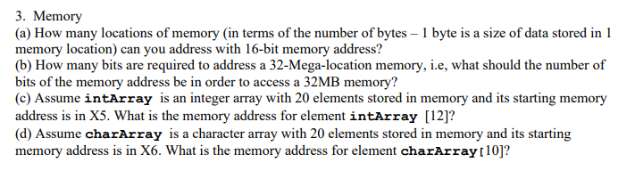 Solved 3. Memory (a) How many locations of memory (in terms | Chegg.com