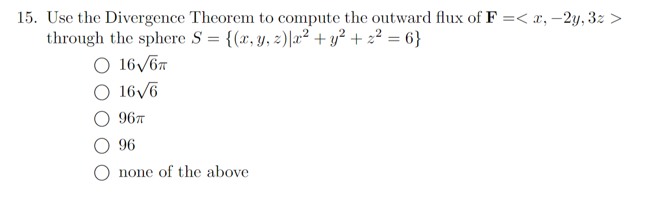 Solved Use the Divergence Theorem to compute the outward | Chegg.com