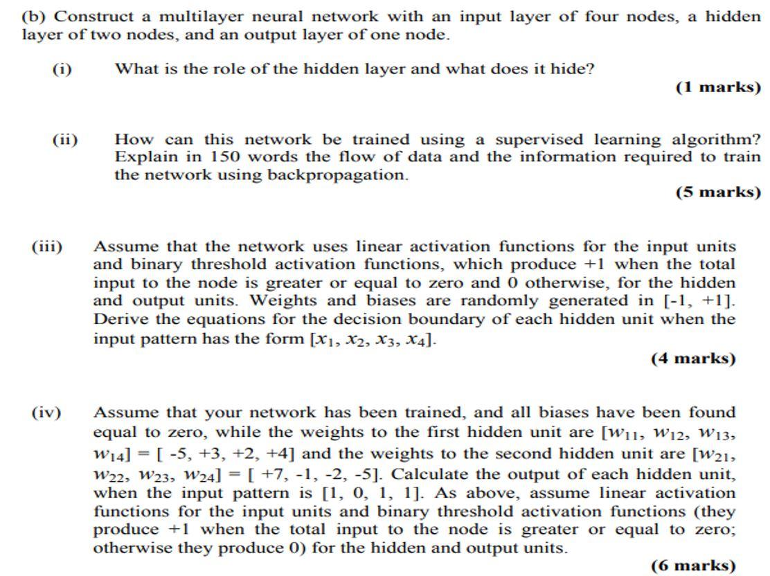 Solved (b) Construct a multilayer neural network with an | Chegg.com
