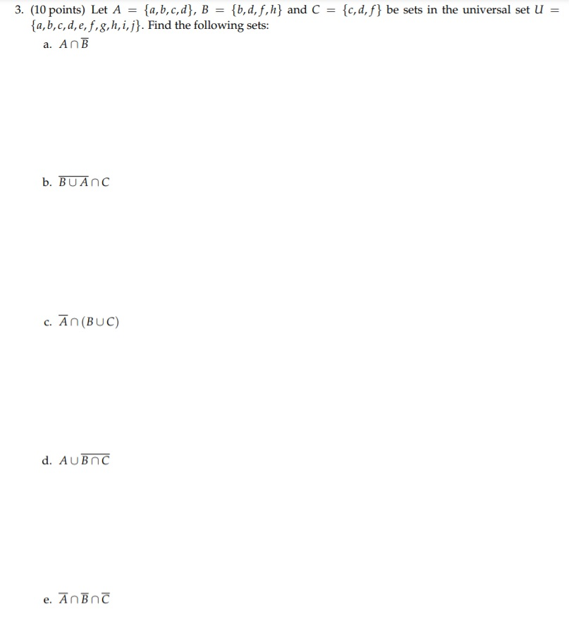 Solved {c,d,f} be sets in the universal set U = 3. (10 | Chegg.com