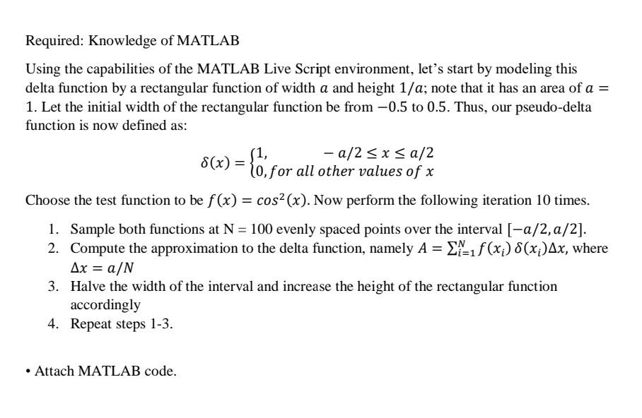 Required: Knowledge of MATLAB Using the capabilities | Chegg.com