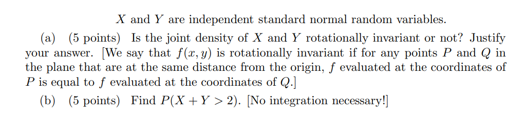 Solved X and Y are independent standard normal random | Chegg.com
