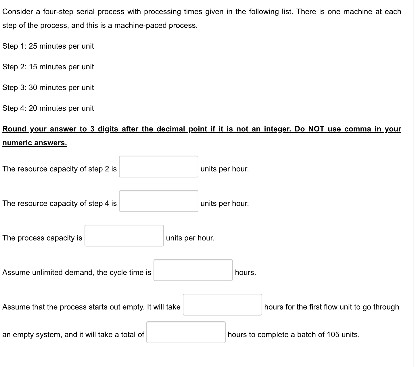 Solved Consider a four-step serial process with processing | Chegg.com