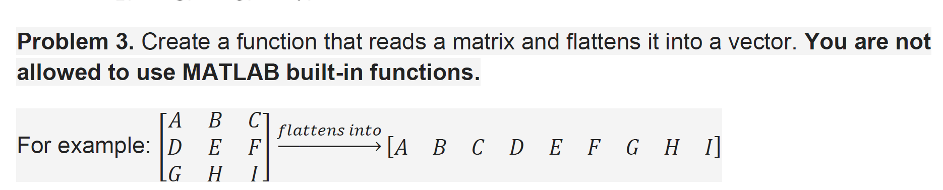 Solved Problem 3. Create a function that reads a matrix and | Chegg.com