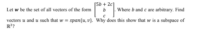 Solved Let w be the set of all vectors of the form | Chegg.com