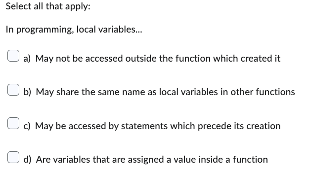 Solved Select all that apply: In programming, local | Chegg.com