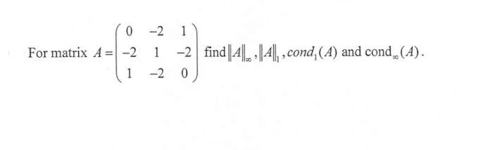 Solved For matrix A=⎝⎛0−21−21−21−20⎠⎞ find | Chegg.com
