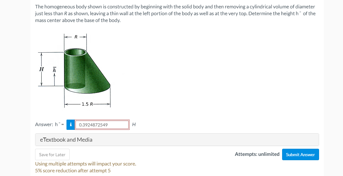Solved The homogeneous body shown is constructed by | Chegg.com