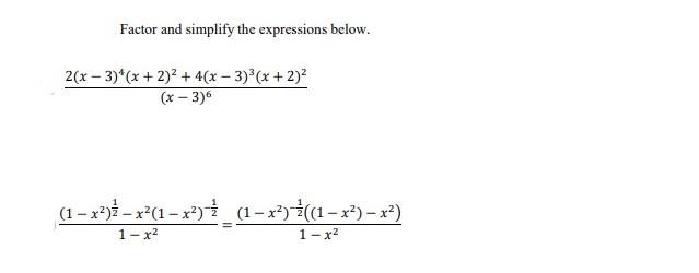 Solved Factor and simplify the expressions below. | Chegg.com