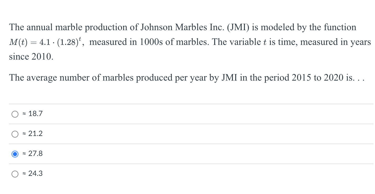 Solved The annual marble production of Johnson Marbles Inc. | Chegg.com