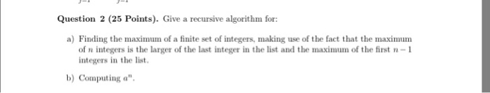 Solved Give A Recursive Algorithm Fro A Finding The