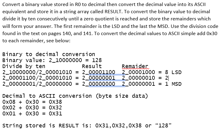 Convert a binary value stored in RO to decimal then | Chegg.com