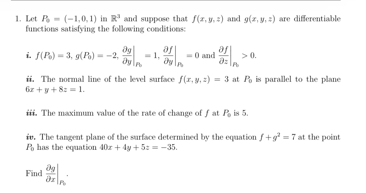 Solved Let P0=(−1,0,1) in R3 and suppose that f(x,y,z) and | Chegg.com