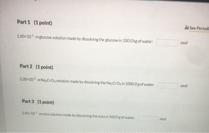 Solved 10 Question 3 Points How Many Moles Of Solute Are
