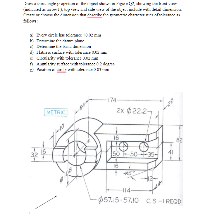 Solved Draw a third angle projection of the object shown in | Chegg.com