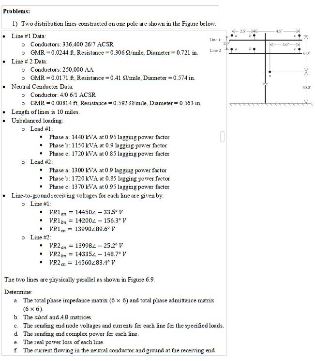 Solved Problems: 1) Two distribution lines constructed on | Chegg.com