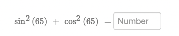 Solved sin? (65) + cos2 (65) Number | Chegg.com
