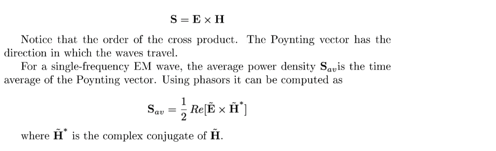 Solved S=E×H Notice that the order of the cross product. The | Chegg.com