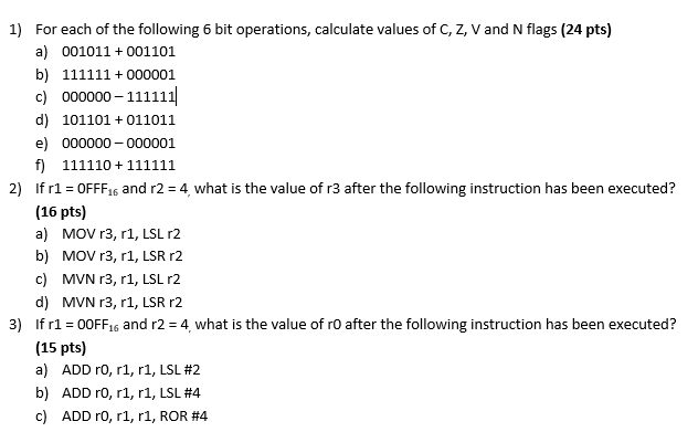 Solved 1) For each of the following 6 bit operations, | Chegg.com