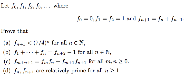 Solved Let fo, f1, f2, f3, ... where fo = 0, f1 = f2 = 1 and | Chegg.com