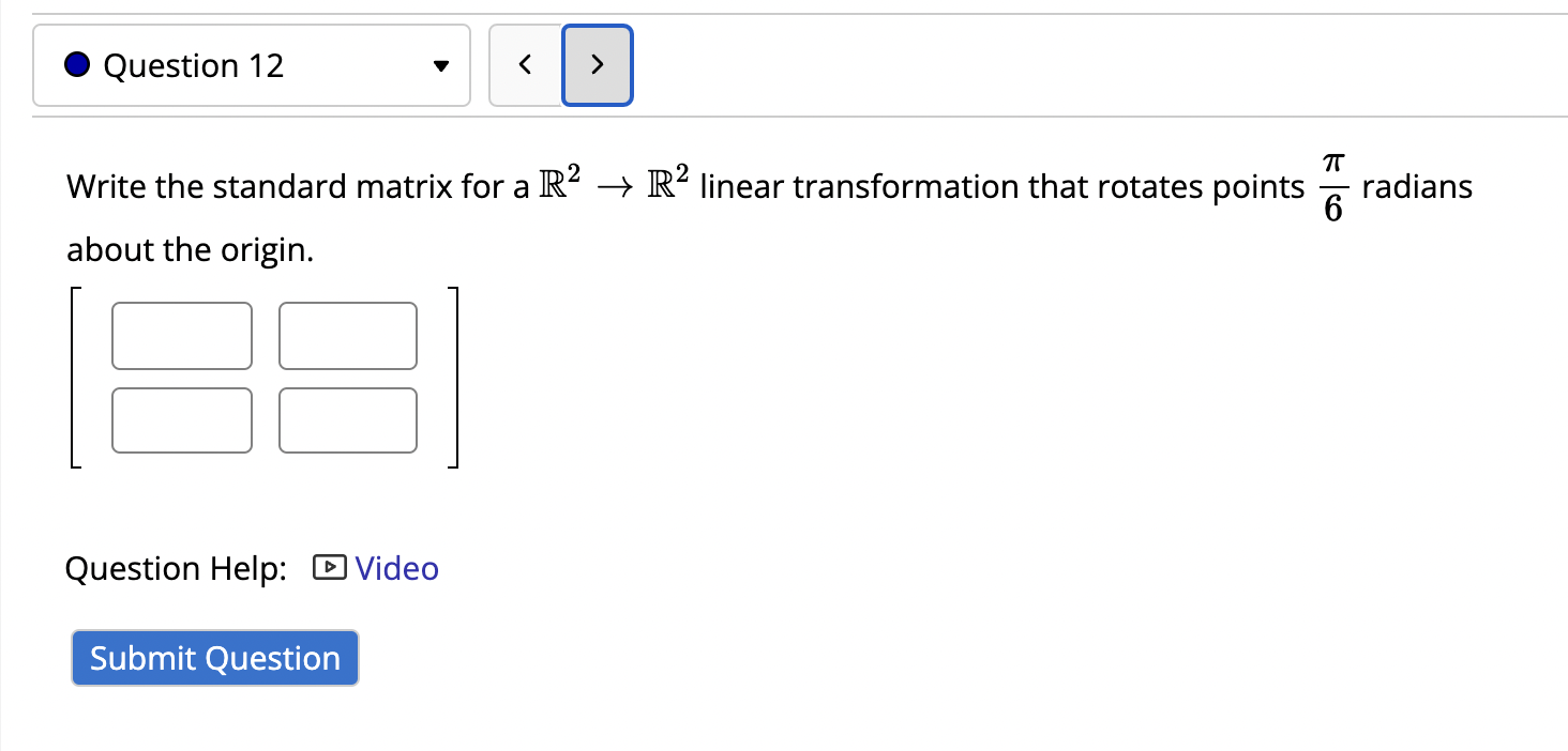 Solved Question 12 TT Write the standard matrix for a R2 | Chegg.com