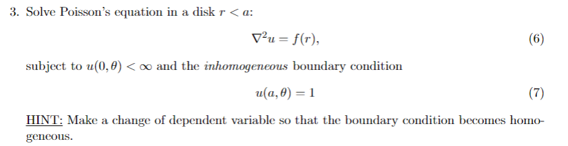 Solved 3. Solve Poisson's equation in a disk r | Chegg.com