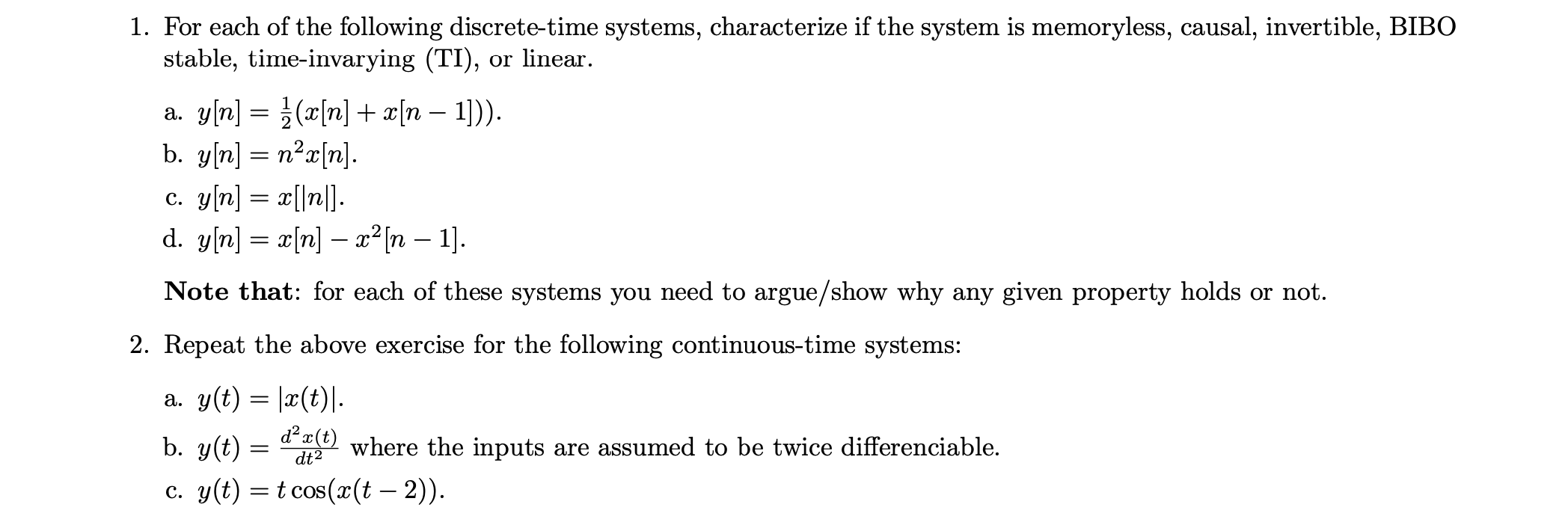 Solved 1. For each of the following discrete-time systems, | Chegg.com